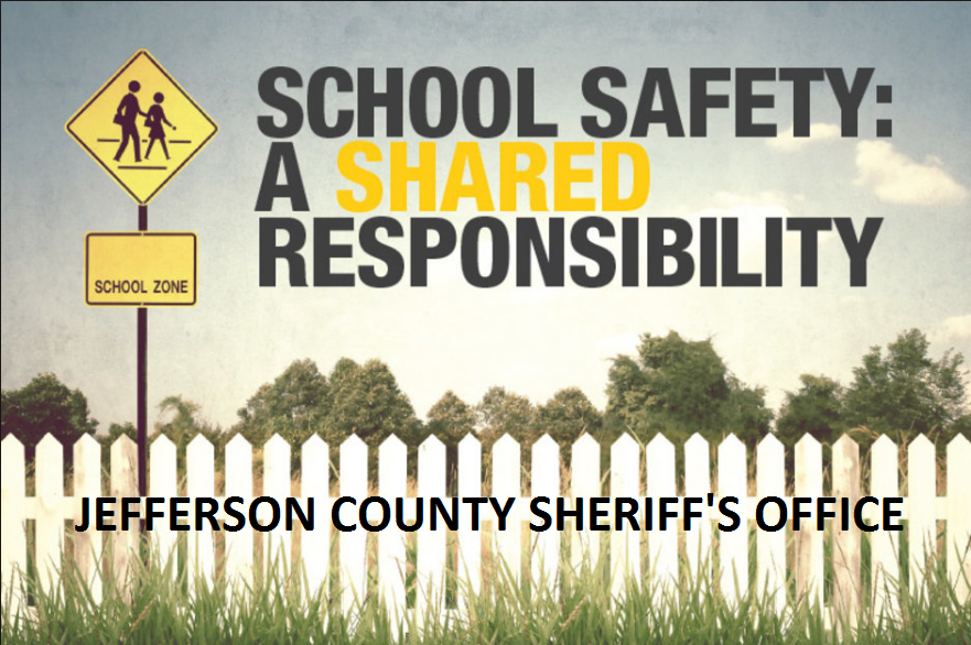 Press Releases - School Safety Issues - Sheriff's Office Jefferson ...